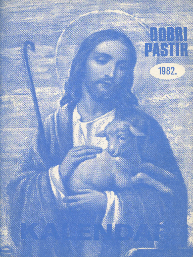 Dobri Pastir Kalendar Za Godinu 1982 | PDF