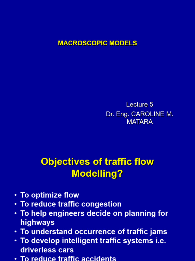 Lecture 5 - Macroscopic Models | PDF | Fluid Dynamics | Traffic