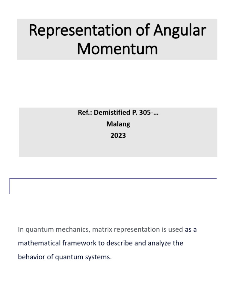 Kuliah Ke-24 Representasi Matrik Momentum Angular | PDF