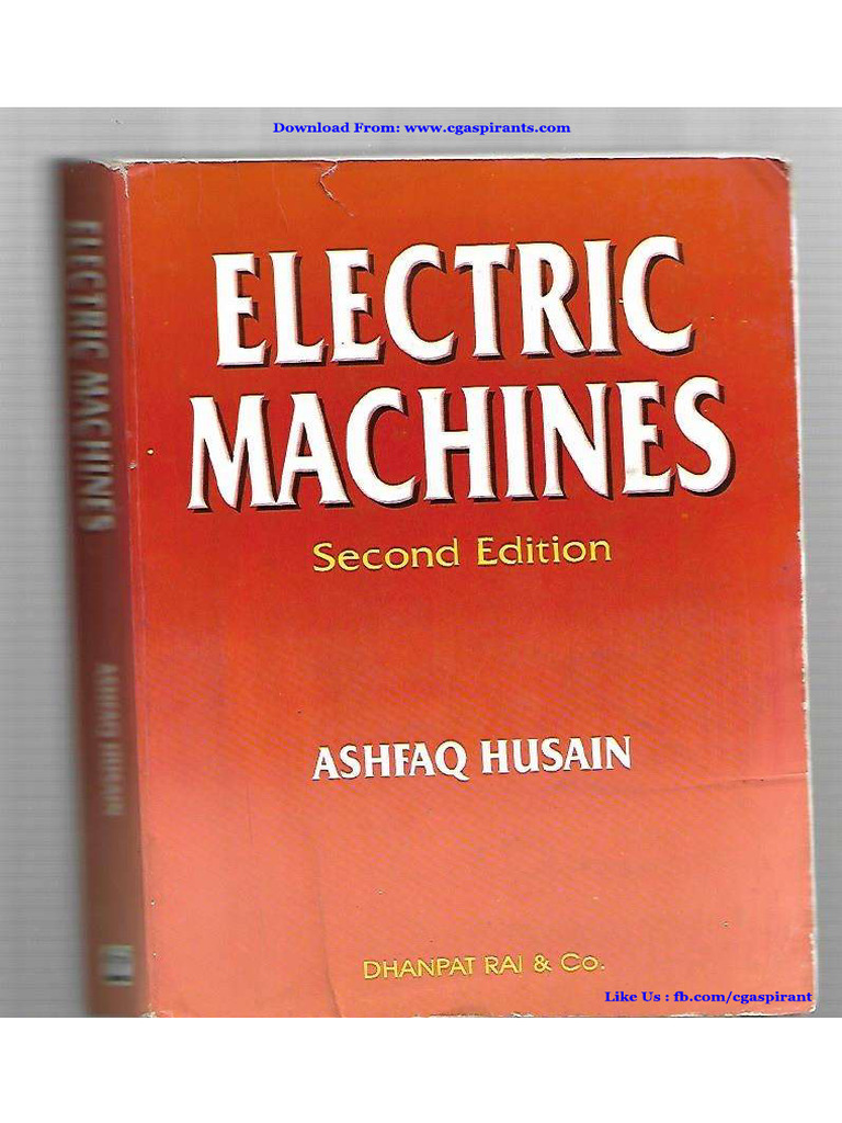 Ashfaq Hussain - Electrical Machines | PDF