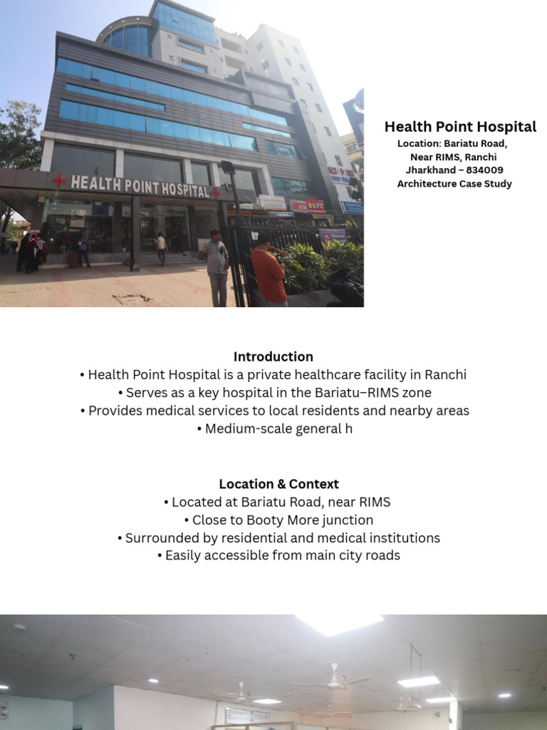 Title Case Study Health Point Hospital Location Bariatu Road, Near RIMS ...