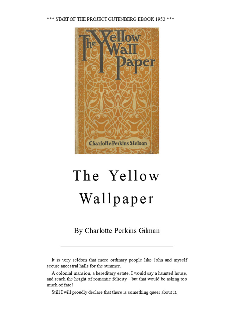 The Yellow Wallpaper - Project Gutenberg | PDF | The Yellow Wallpaper