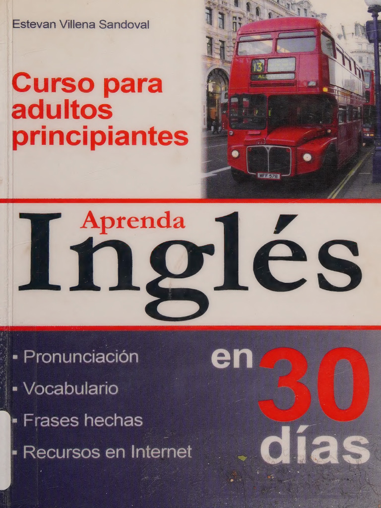 Aprenda Ingles en 30 Dias _ Learn English in 30 Days_ Curso -- Estevan ...