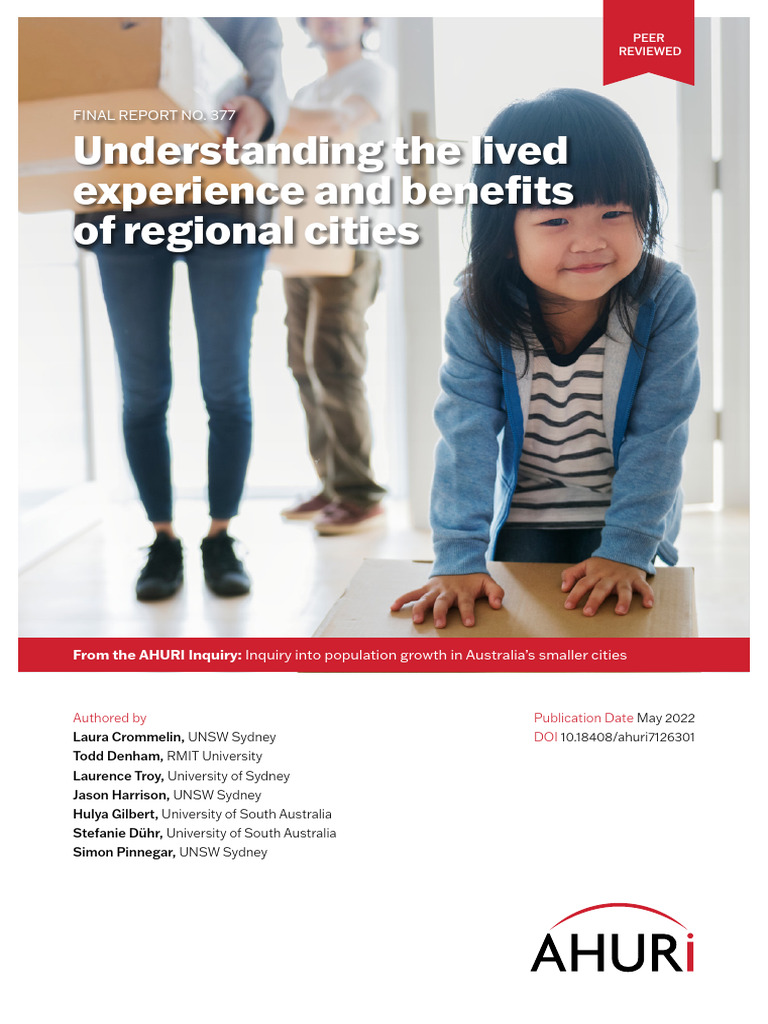 AHURI Final Report 377 Understanding The Lived Experience and Benefits ...