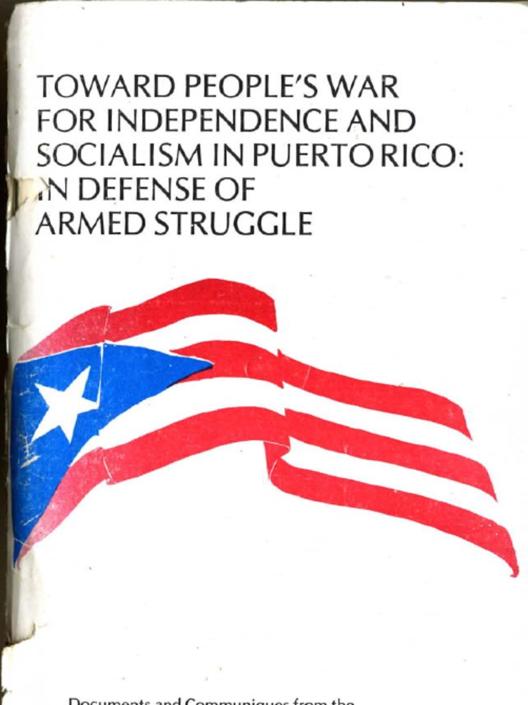 Towards People's War for Independence and Socialism in Puerto Rico ...
