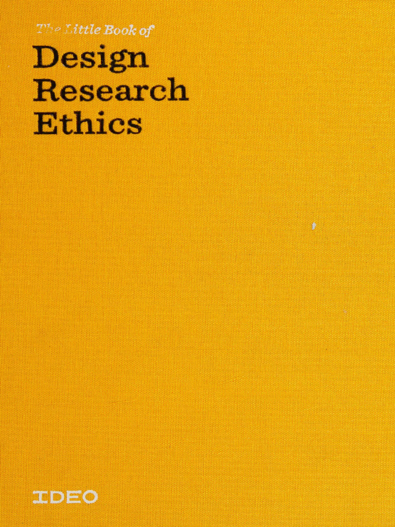 The Little Book of Design Research Ethics (IDEO) (Z-Library) | PDF ...