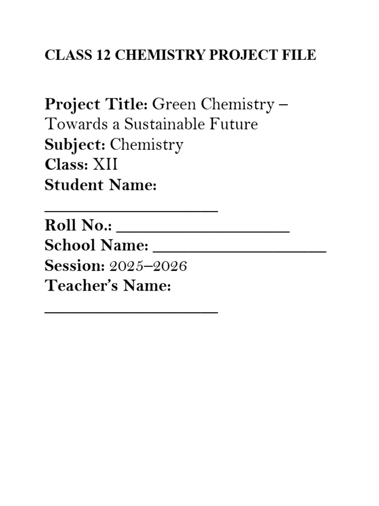 Class 12 Chemistry Project File | PDF | Green Chemistry | Chemistry