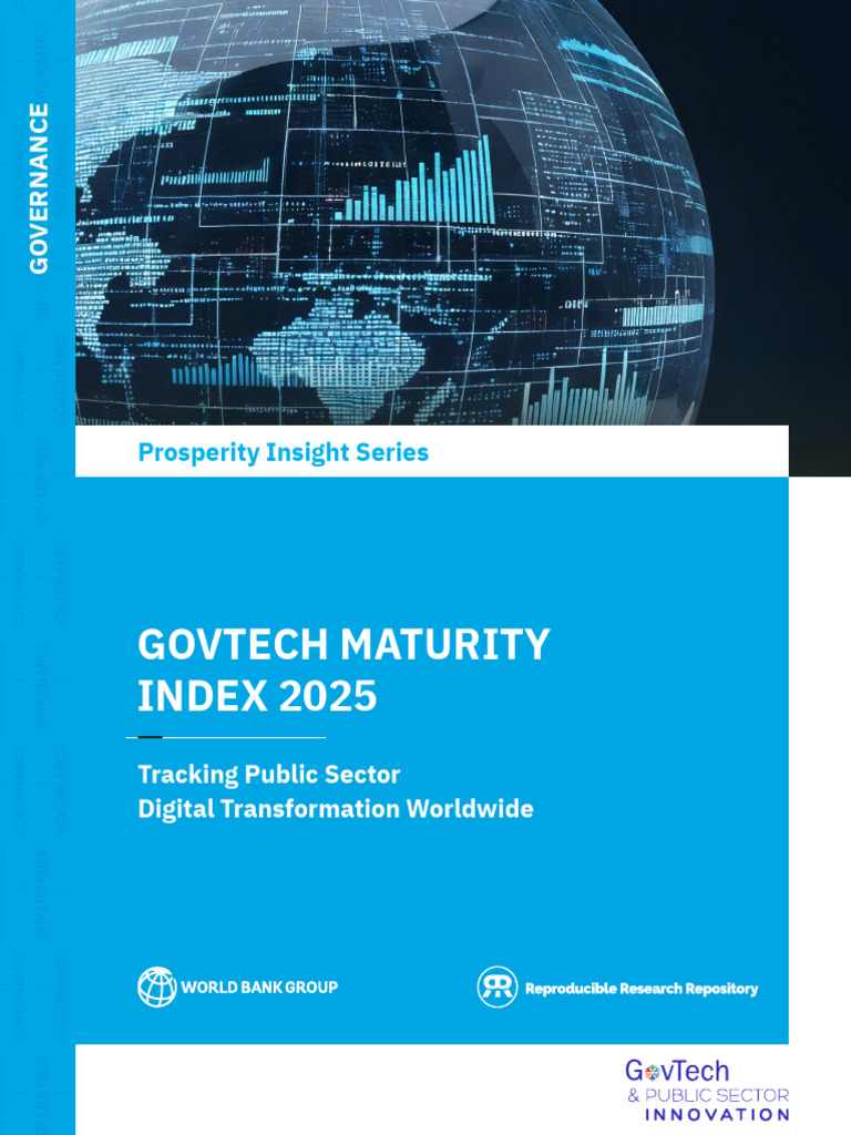 GovTech Maturity Index 2025 BM | PDF | World Bank Group
