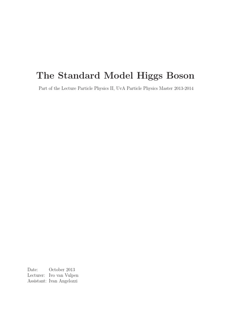 Higgs | PDF | Standard Model | Higgs Boson