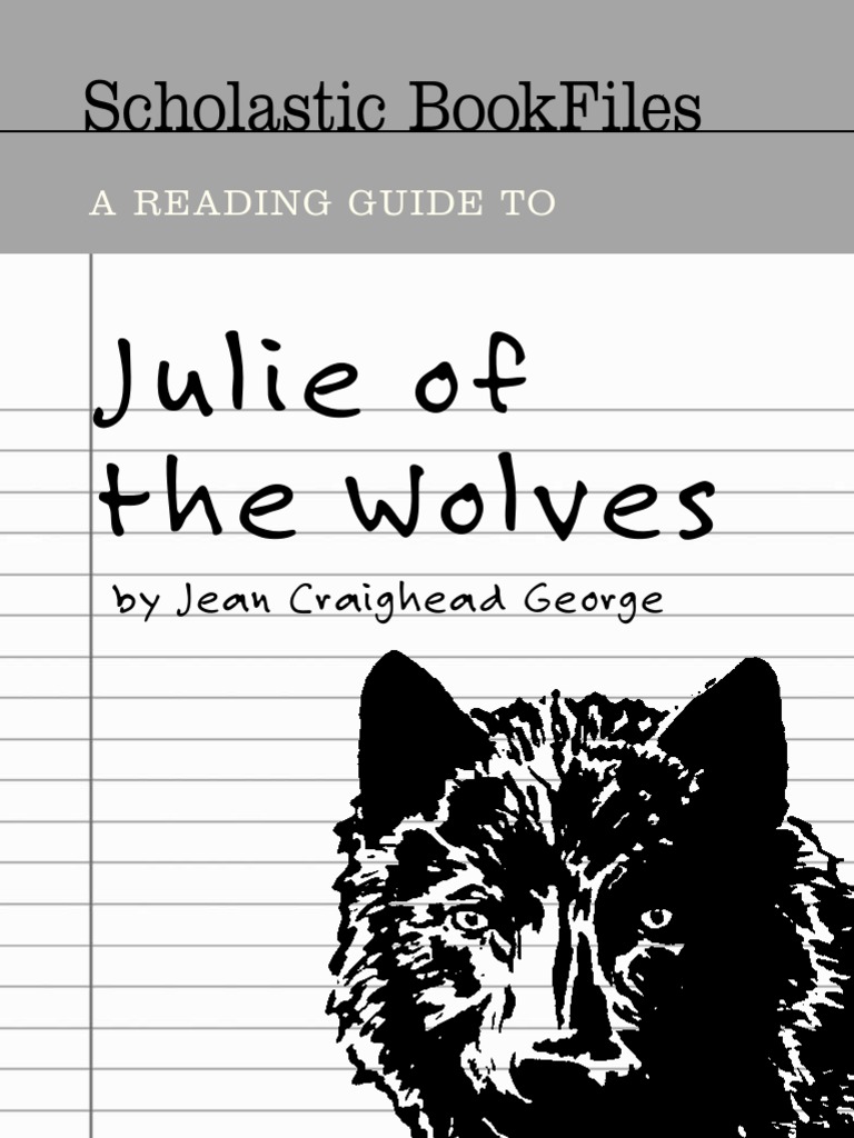 Julie of The Wolves | PDF | Inuit | Gray Wolf