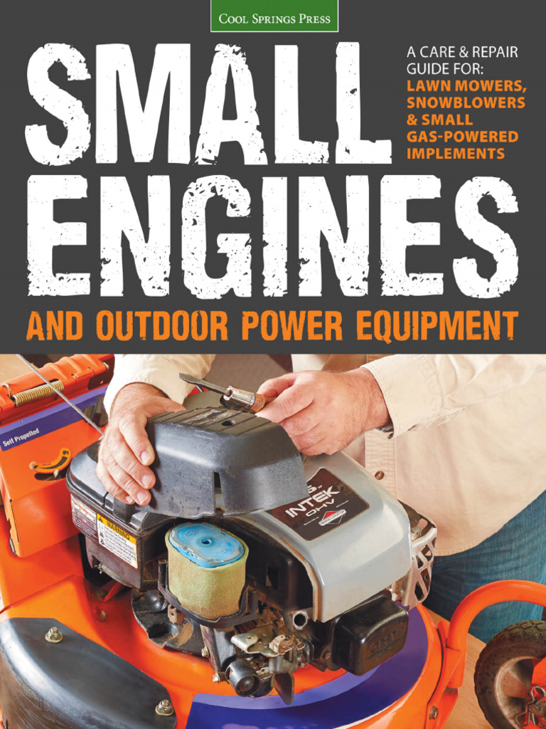 Small Engines and Outdoor Power Equipment- A Care and Repair - Hunn ...