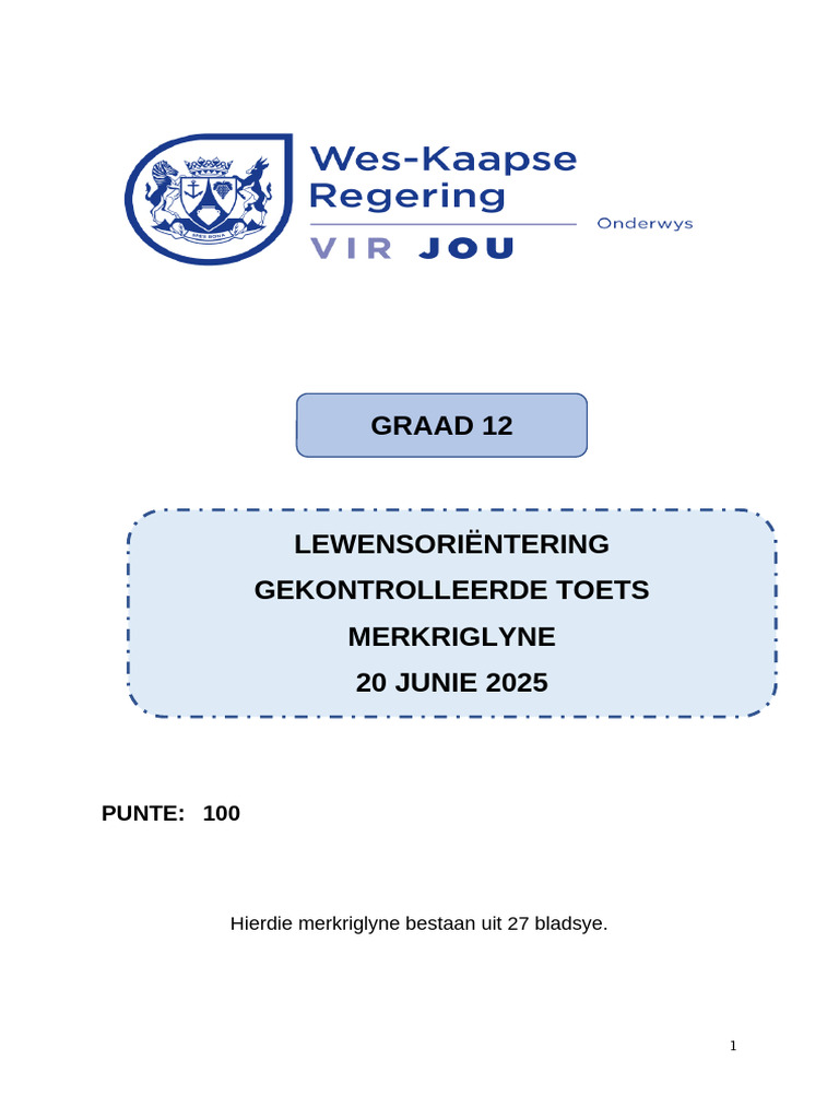 GR 12-Lewensorientering Gekontrolleerde Toets Merkriglyne 20 Junie 2025 ...