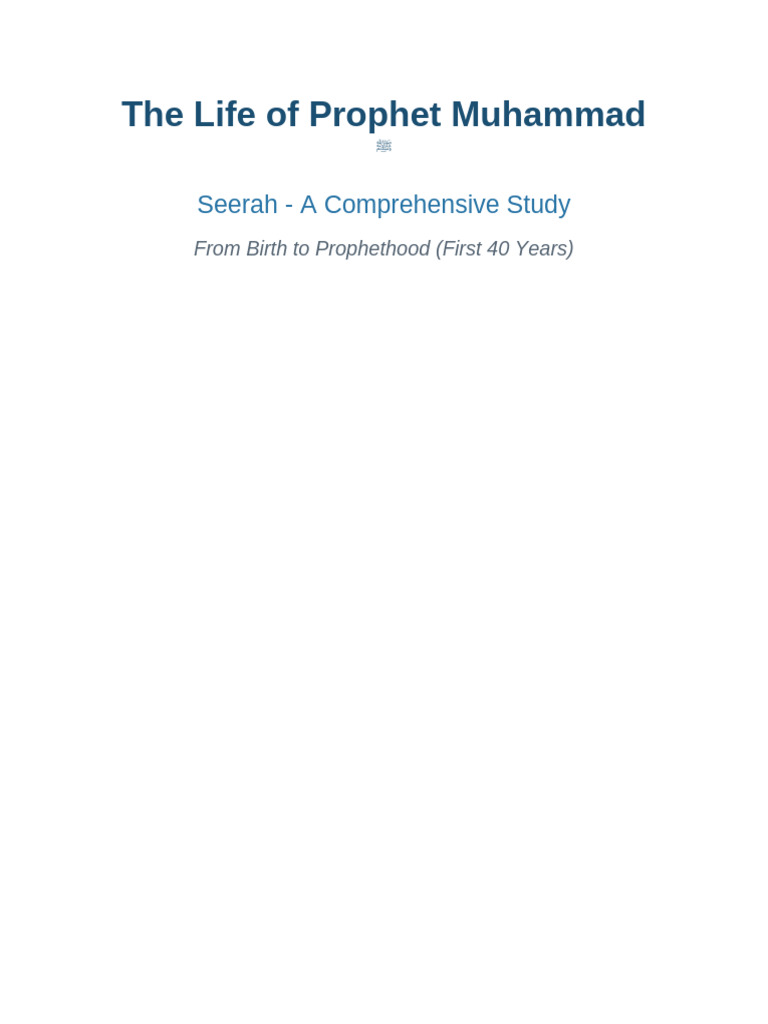 Seerah of Prophet Muhammad First 40 Years | PDF | Muhammad | Life Of ...