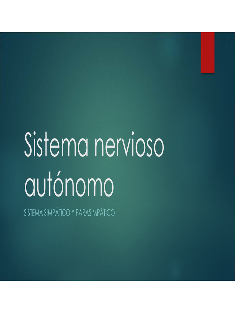 Sistema Autonomo parasimpatico y simpatico (1) | PDF | Sistema nervioso ...