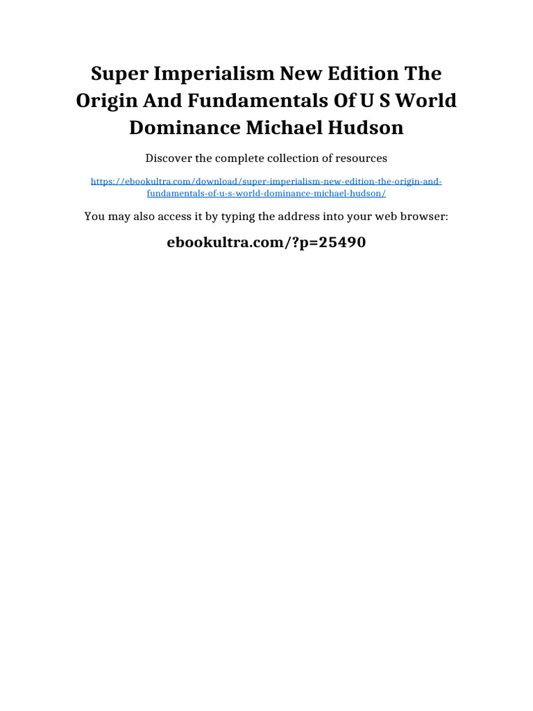 Super Imperialism New Edition The Origin and Fundamentals of U S World ...