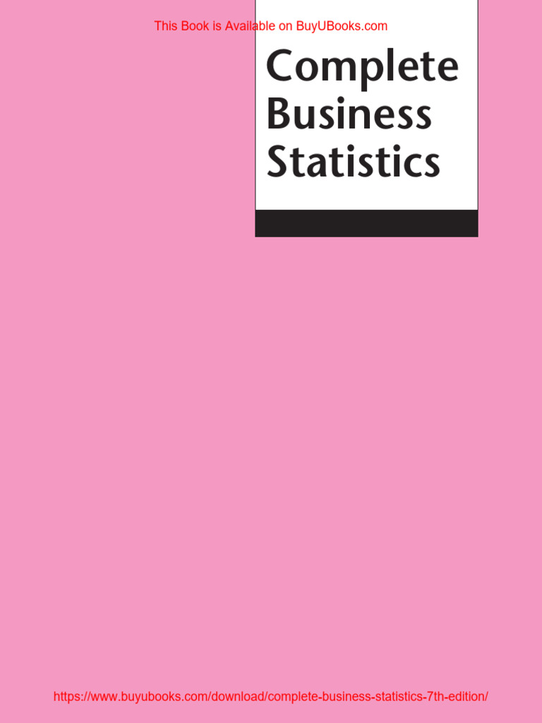 Complete Business Statistics (7th Edition) PDF | PDF | Research Methods ...
