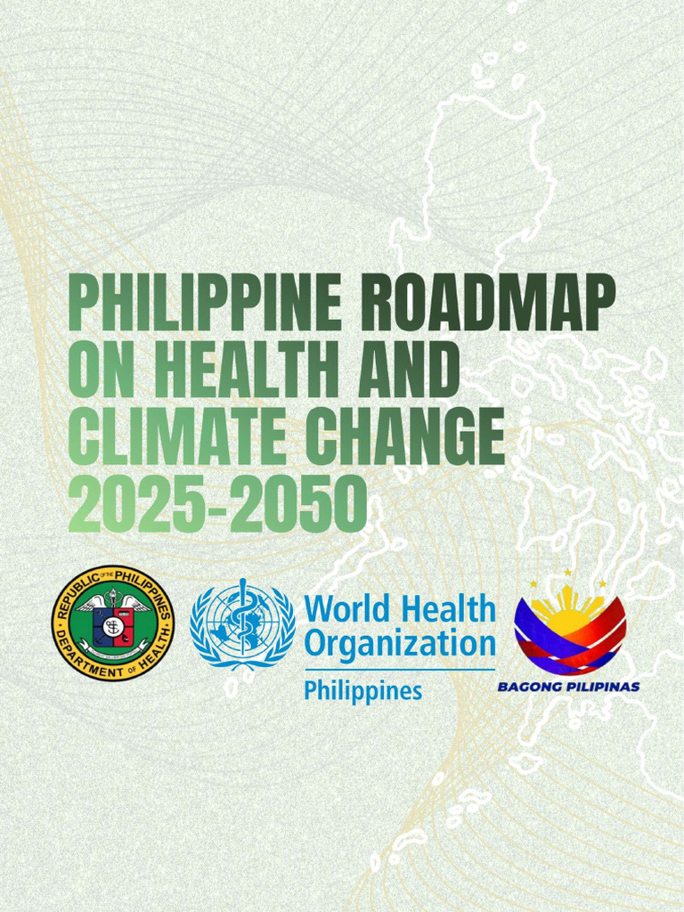 Philippine Health and Climate Change Roadmap 2025-2050 | PDF | Climate ...