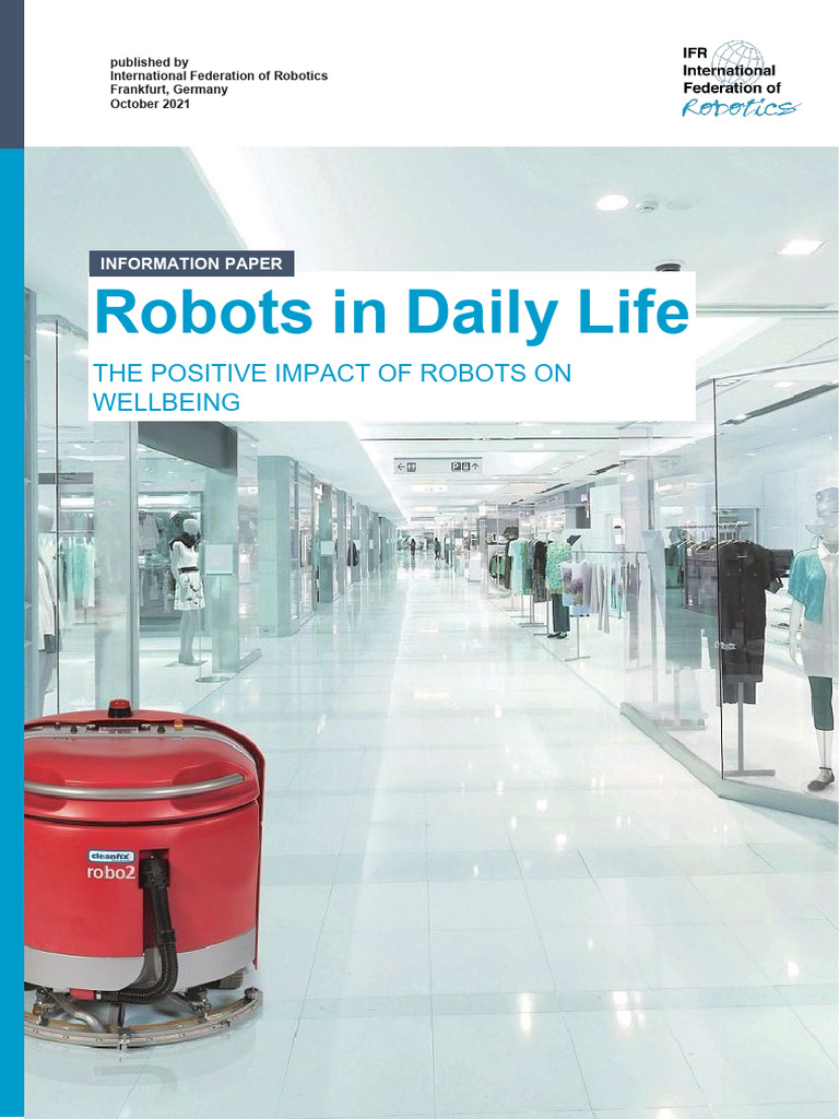 Information Paper Robots in Daily Life v01 | PDF | Agriculture | Robot