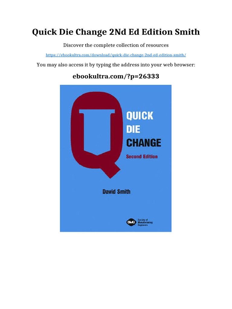 Quick Die Change 2nd Ed Edition Smith Complete Edition | PDF | Copyright