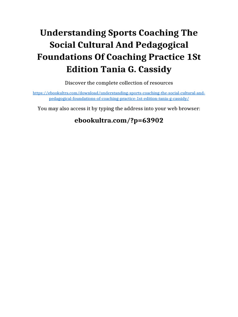 Understanding Sports Coaching The Social Cultural and Pedagogical ...