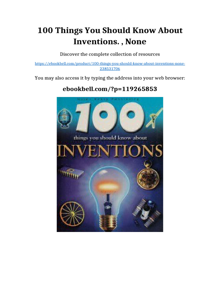 100 things you should know about inventions. , None Ready to Read | PDF ...