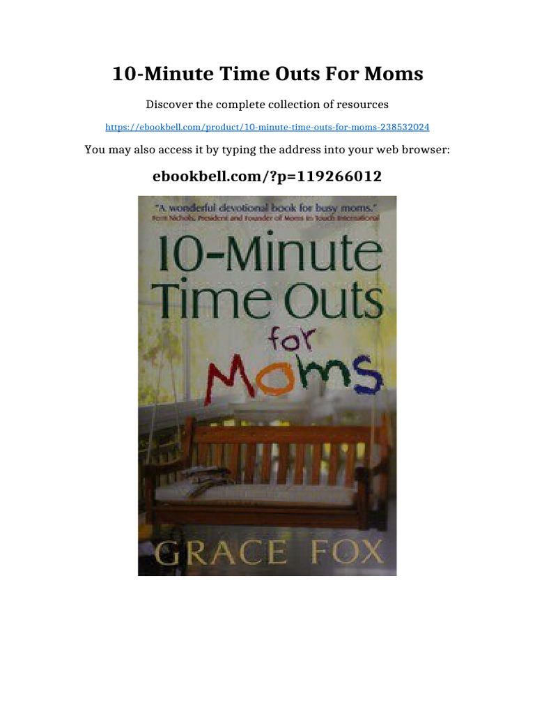 10-minute time outs for moms Full Chapters Included | PDF