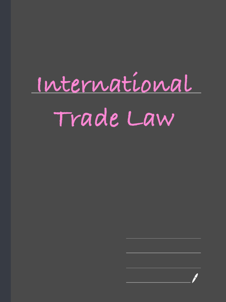 International Trade Law | PDF | World Trade Organization | Common Law