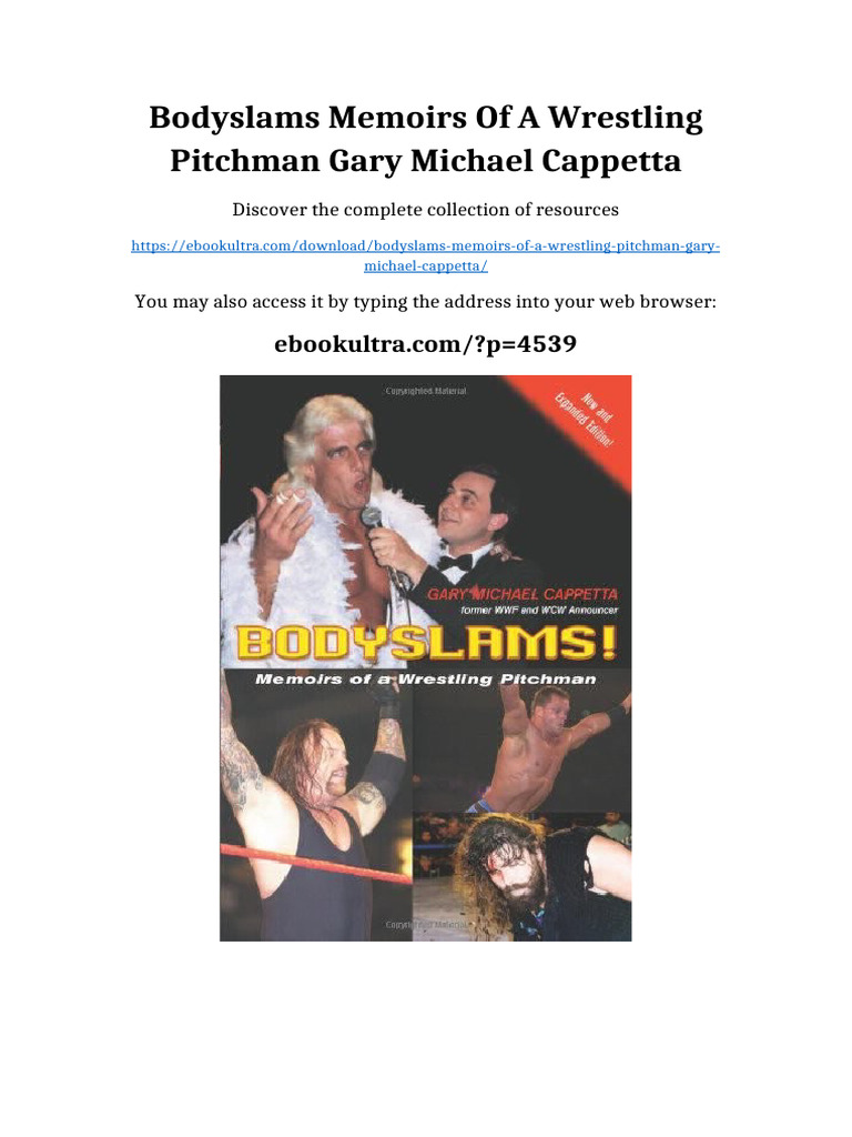 Bodyslams Memoirs of a Wrestling Pitchman Gary Michael Cappetta pdf ...