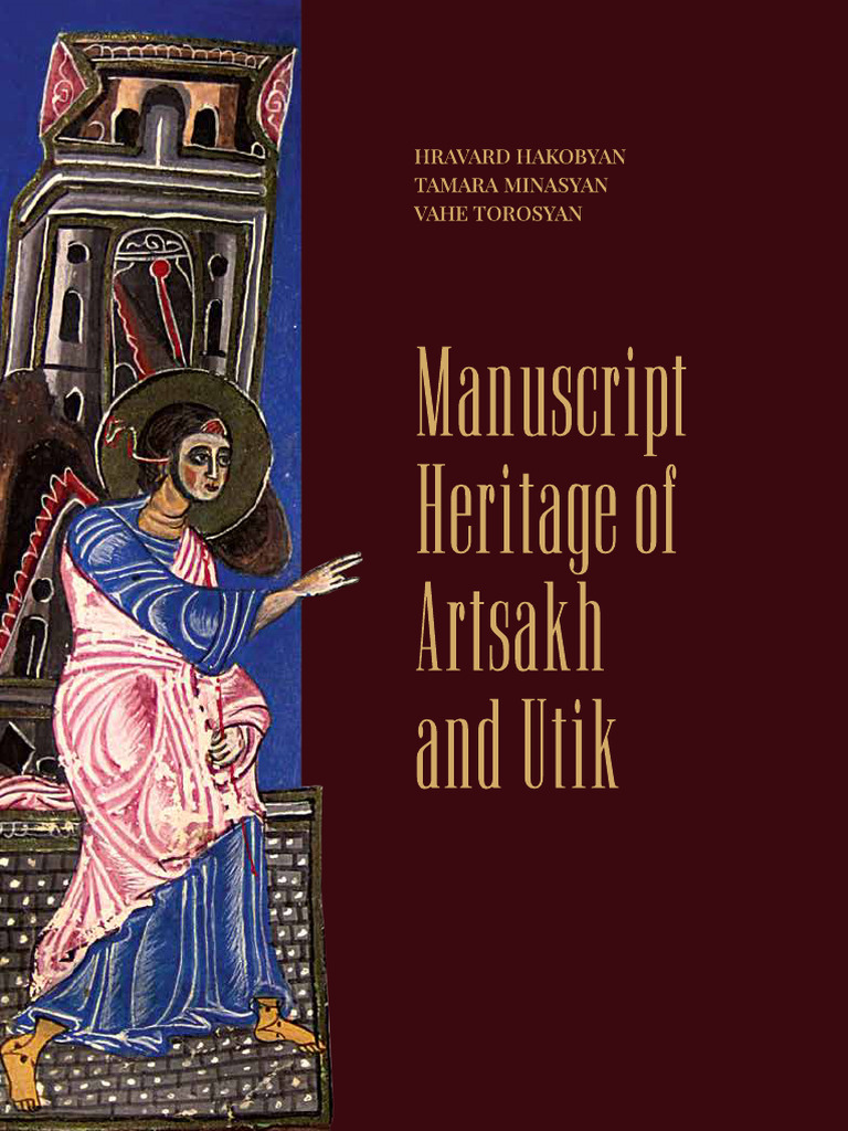 Manuscript Heritage of Artsakh and Utik | PDF