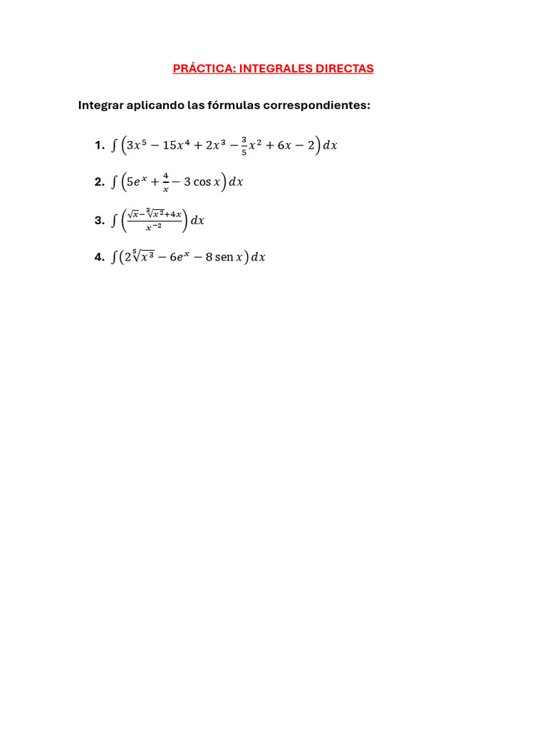 PRÁCTICA - INTEGRALES DIRECTAS | PDF