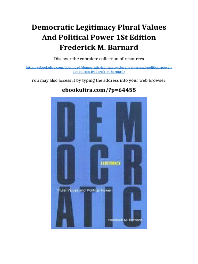 Democratic Legitimacy Plural Values and Political Power 1st Edition ...