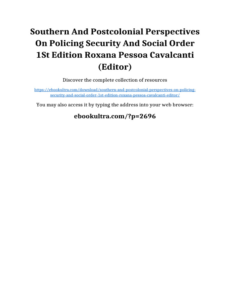 Southern and Postcolonial Perspectives on Policing Security and Social ...