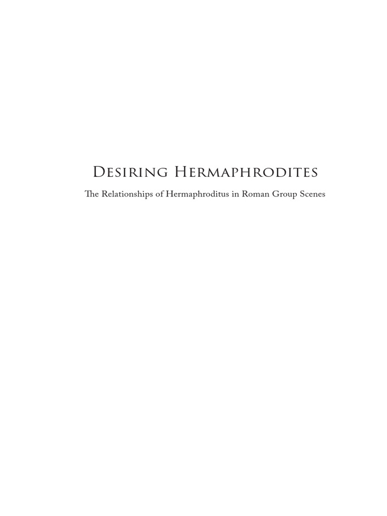 Desiring Hermaphrodites the Relationship | PDF