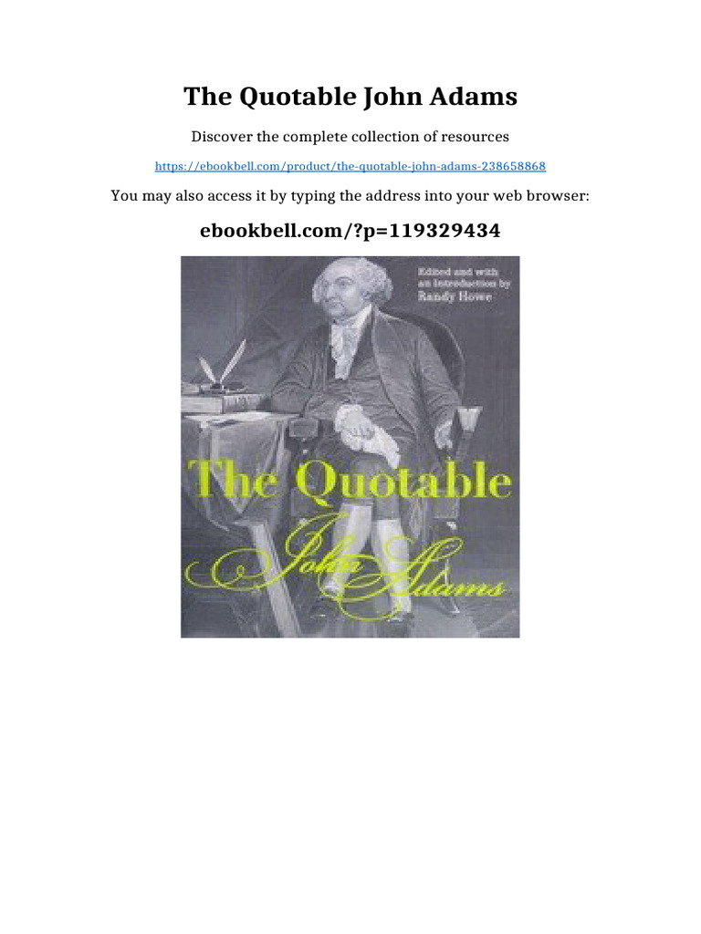 The quotable John Adams available instanly | PDF | Hannah Arendt | Morality