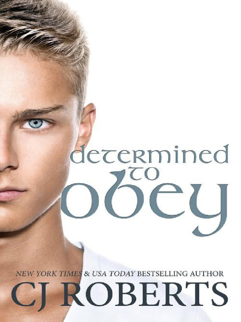 CJ Roberts - Série The Dark Duet 3.5 - Determined To Obey | PDF | Amor ...