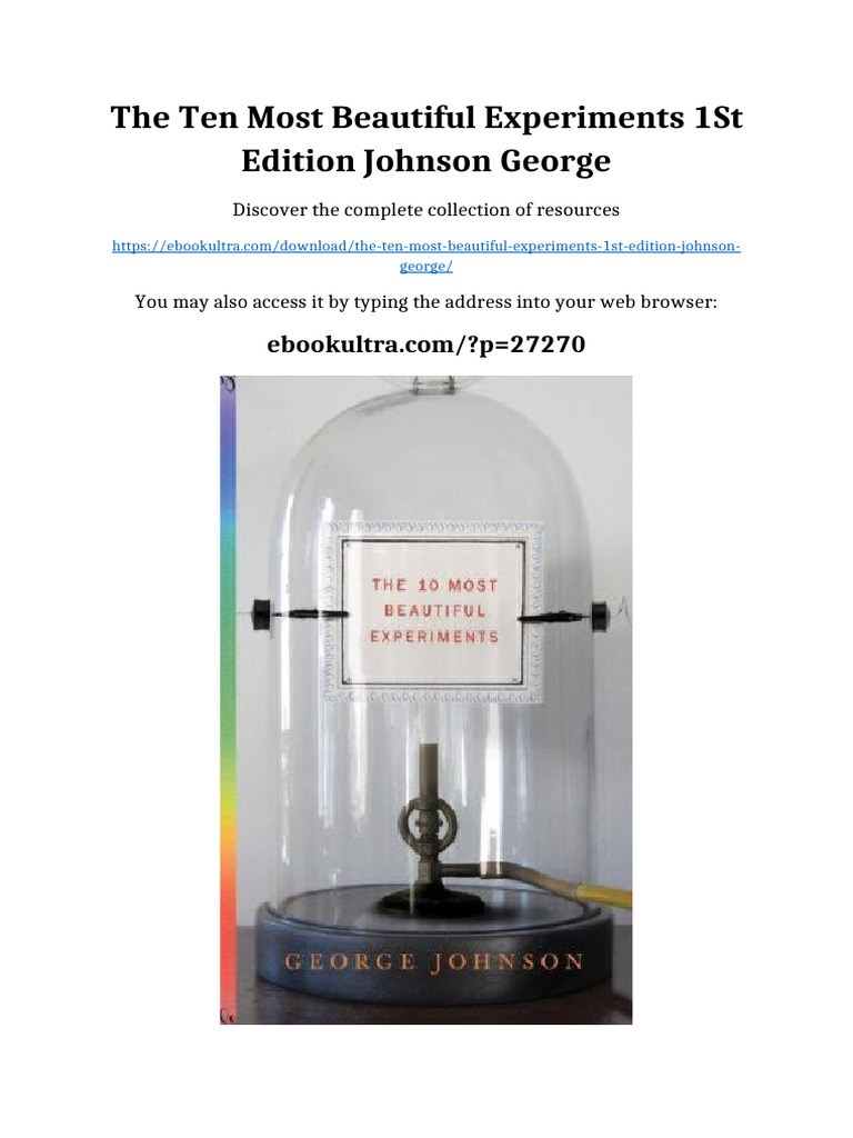 The Ten Most Beautiful Experiments 1st Edition Johnson George available ...