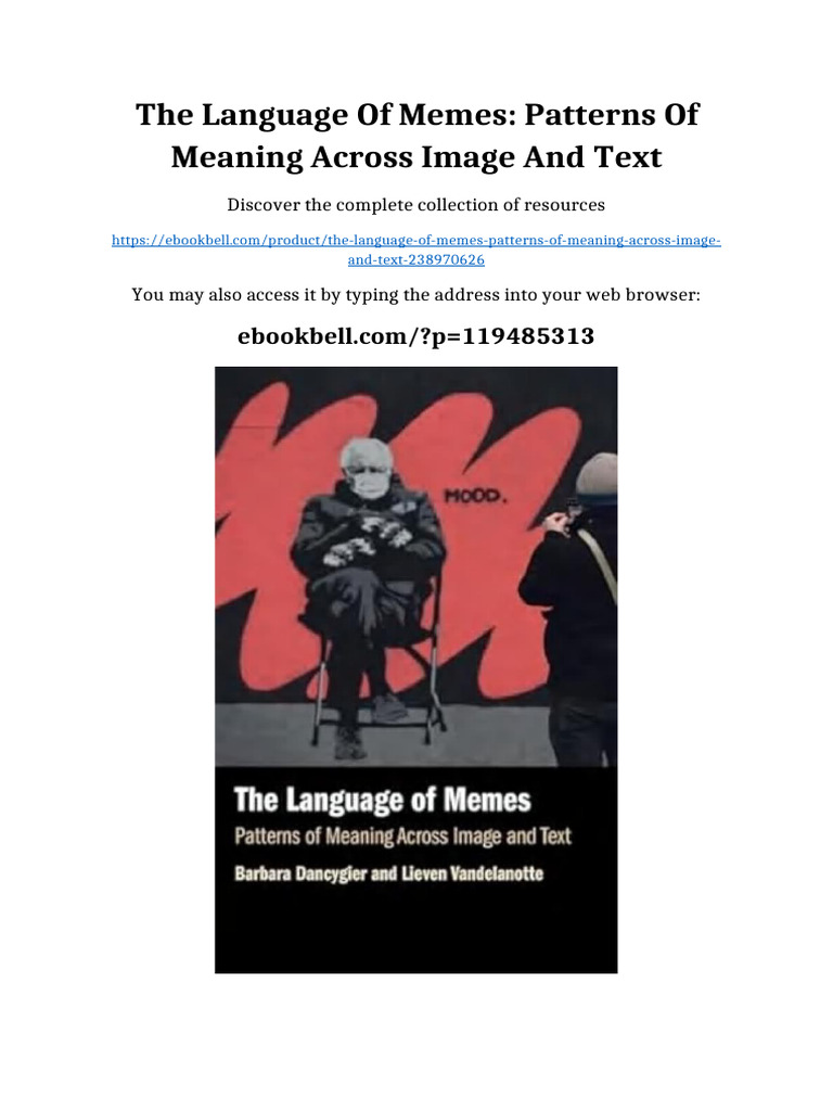 The Language of Memes: Patterns of Meaning Across Image and Text ...