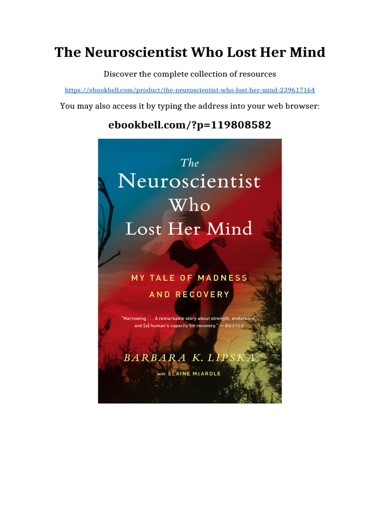 The Neuroscientist Who Lost Her Mind Ready to Read | PDF