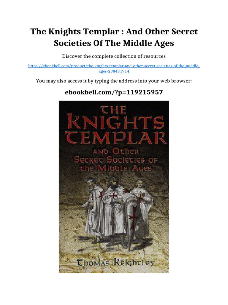 The Knights Templar: and Other Secret Societies of The Middle Ages Full ...