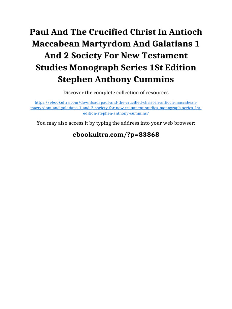 Paul and the Crucified Christ in Antioch Maccabean Martyrdom and ...