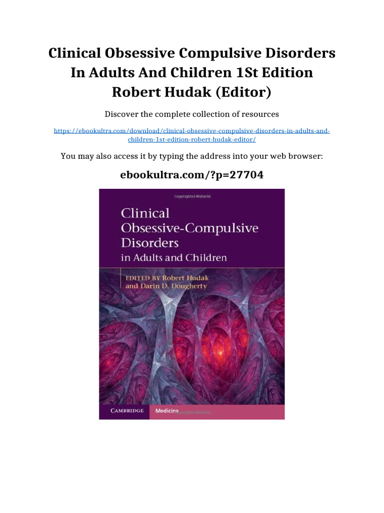 Clinical Obsessive Compulsive Disorders in Adults and Children 1st ...
