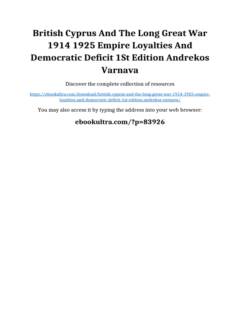 British Cyprus and the Long Great War 1914 1925 Empire Loyalties and ...