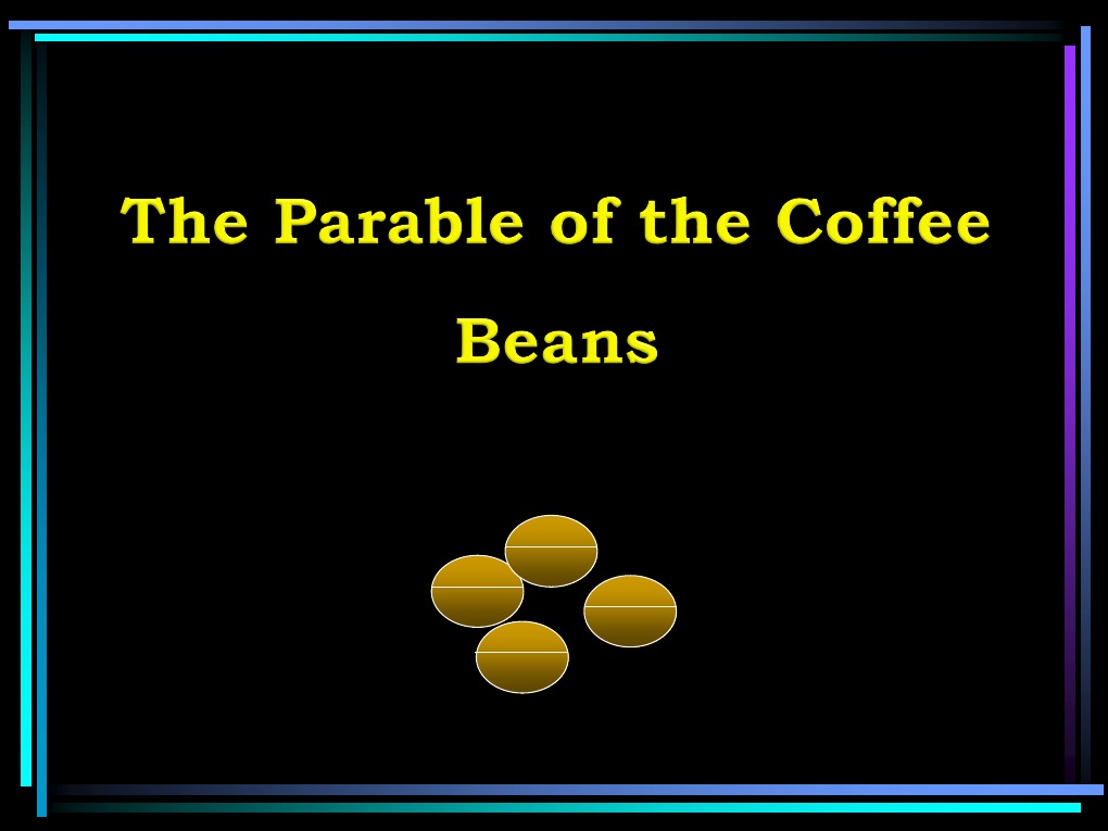 Be Like Coffee Beans: Transform Challenges | PDF