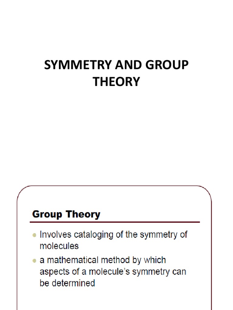 Symmetry and Group Theory in Molecules | PDF
