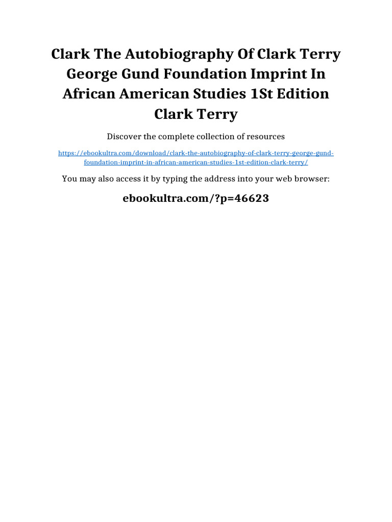 Clark The Autobiography of Clark Terry George Gund Foundation Imprint ...