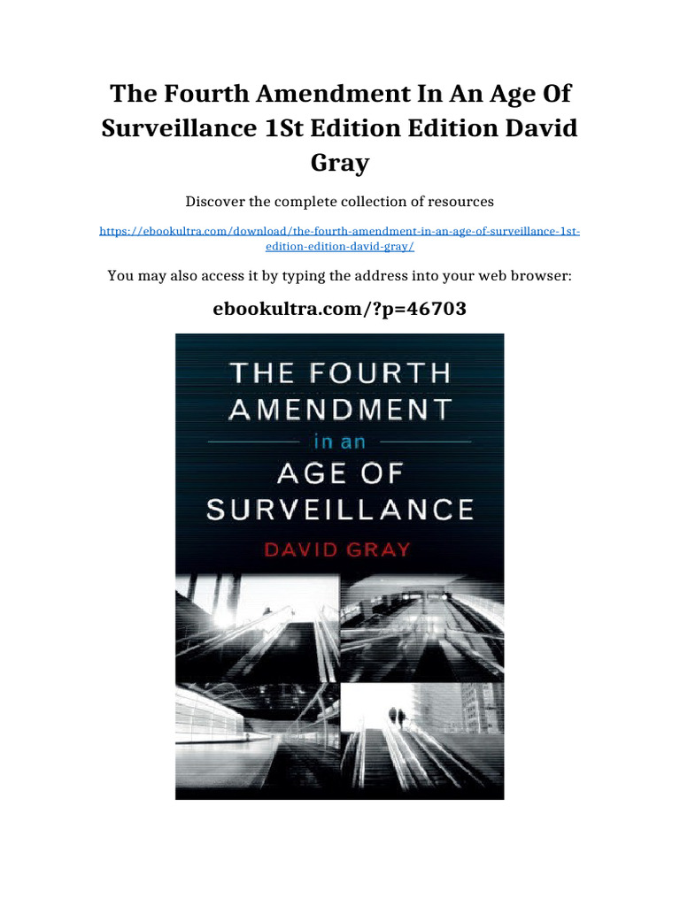 The Fourth Amendment In An Age Of Surveillance 1st Edition Edition ...