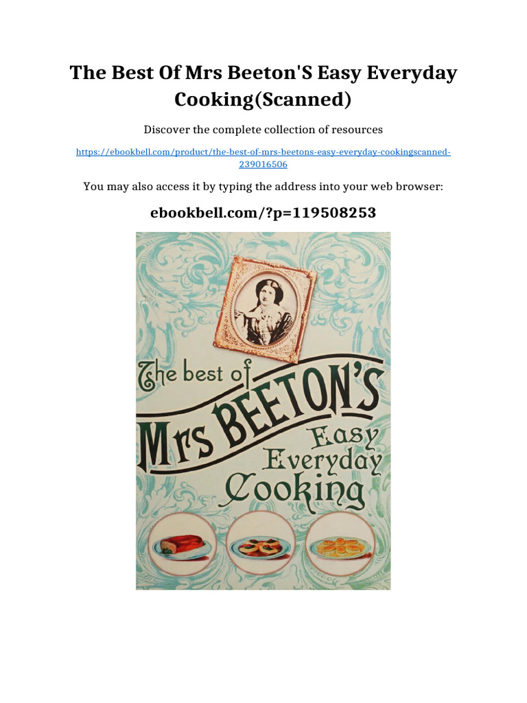 The best of Mrs Beeton's easy everyday cooking(scanned) all chapters ...