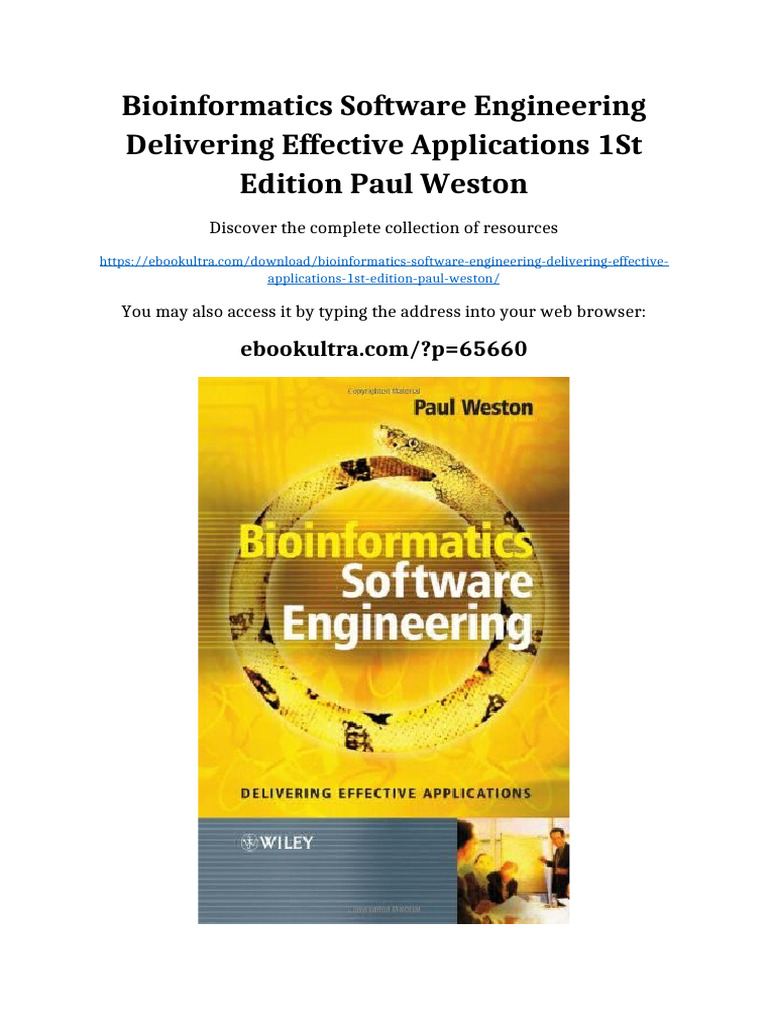 Bioinformatics Software Engineering Delivering Effective Applications ...