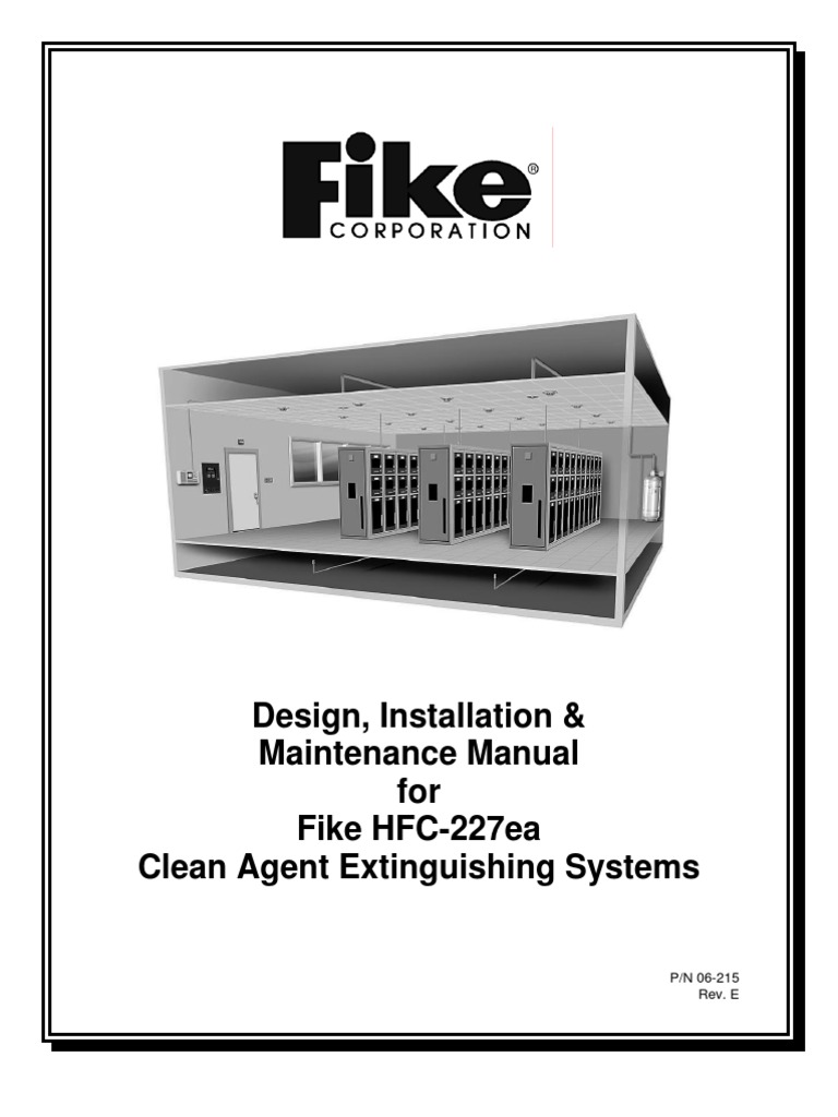 Design, Installation & Maintenance Manual For Fike HFC-227ea Clean ...