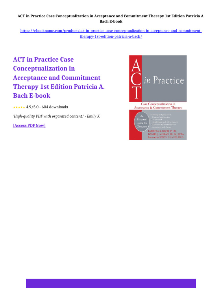 ACT in Practice Case Conceptualization in Acceptance and Commitment ...